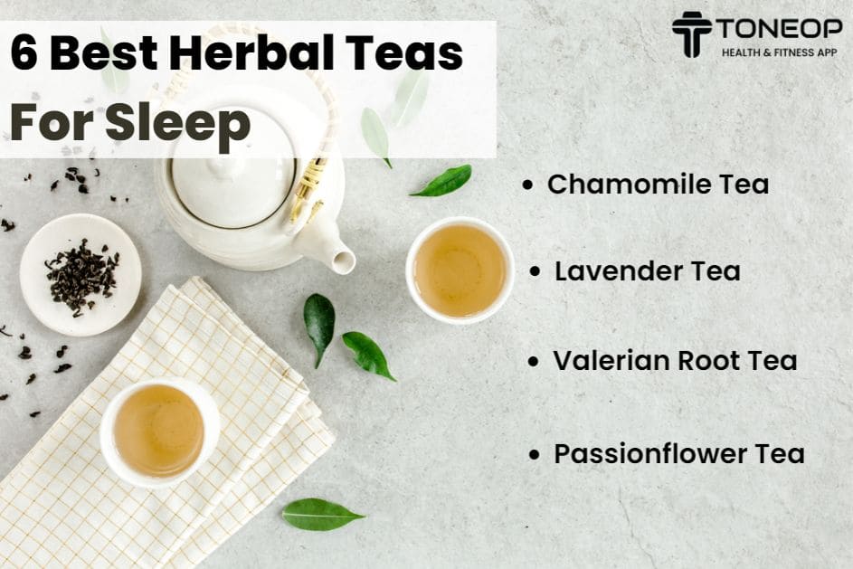Herbal Teas For Better Sleep: A Relaxing Bedtime Routine