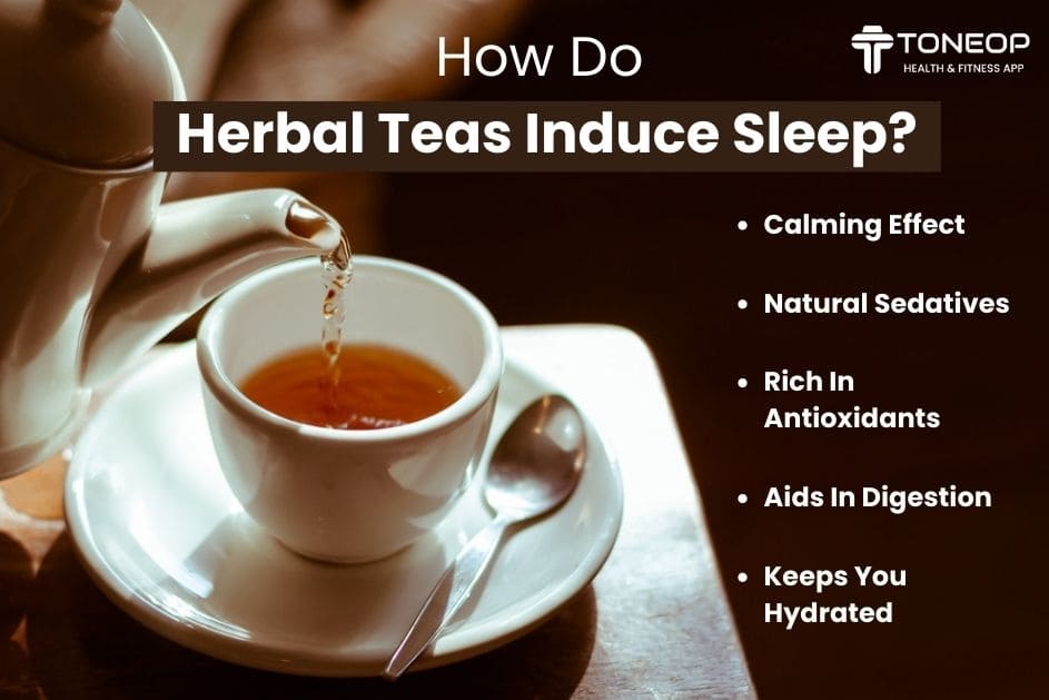 Herbal Teas For Better Sleep: A Relaxing Bedtime Routine