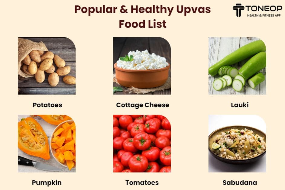 Healthy Upvas Food List To Keep You Fit And Full